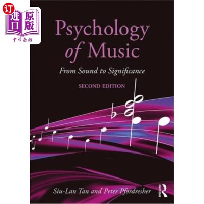 海外直订Psychology of Music: From Sound to Significance 音乐心理学:从声音到意义