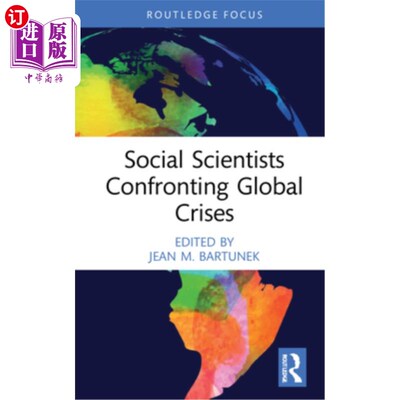 海外直订Social Scientists Confronting Global Crises 社会科学家面对全球危机