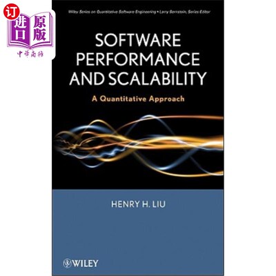 海外直订Software Performance and Scalability: A Quantitative Approach 软件性能和可伸缩性:一种定量方法