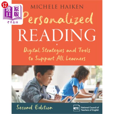 海外直订Personalized Reading: Digital Strategies and Tools to Support All Learners, Seco 个性化阅读：支持所有学习者
