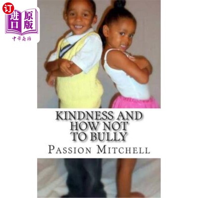 海外直订Kindness and How Not To Bully 善良和如何不欺负他人