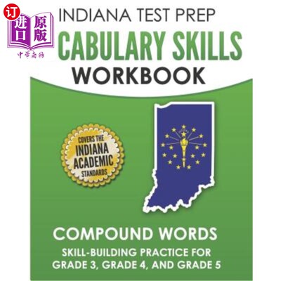 海外直订Indiana Test Prep Vocabulary Skills Workbook Compound Words: Skill-Building Prac 印地安那州考试预备词汇技能