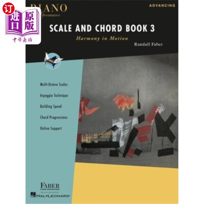 海外直订Piano Adventures Scale and Chord Book 3: Harmony in Motion 钢琴冒险音阶与和弦书3:运动中的和谐