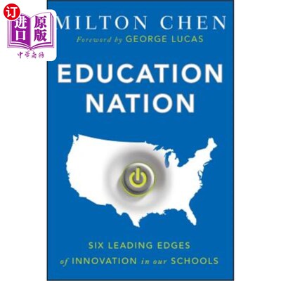 海外直订Education Nation: Six Leading Edges of Innovation in Our Schools 教育国家:我们学校创新的六大领先优势