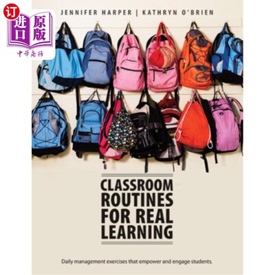 海外直订Classroom Routines for Real Learning: Daily Management Exercises That Empower an 真正学习的课堂惯例:以学生