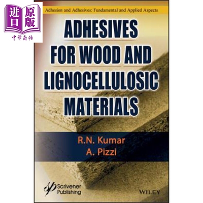 现货 木材与木质纤维材料用胶粘剂 Adhesives For Wood And Lignocellulos【中商原版】
