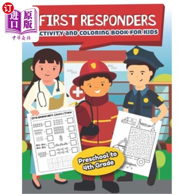 海外直订First Responders Activity and Coloring Book for kids Ages 5 and up: Fun for boys 第一反应者活动和涂色书5岁