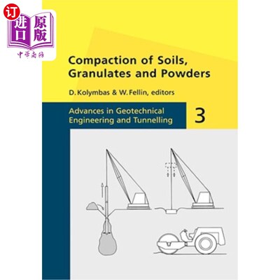 海外直订Compaction of Soils, Granulates and Powders 土壤、颗粒和粉末的压实