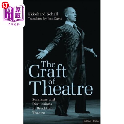 海外直订Craft of Theatre: Seminars and Discussions in Br... 戏剧艺术:布莱希特剧院的研讨会和讨论