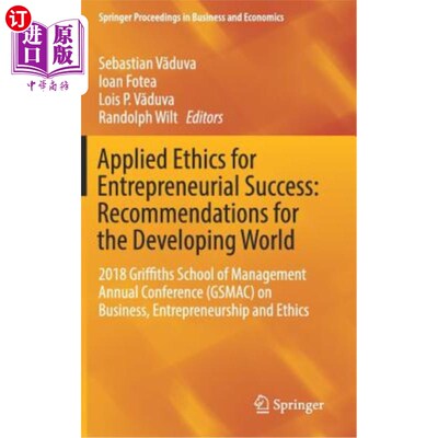海外直订Applied Ethics for Entrepreneurial Success: Recommendations for the Developing W 创业成功的应用伦理：对发展