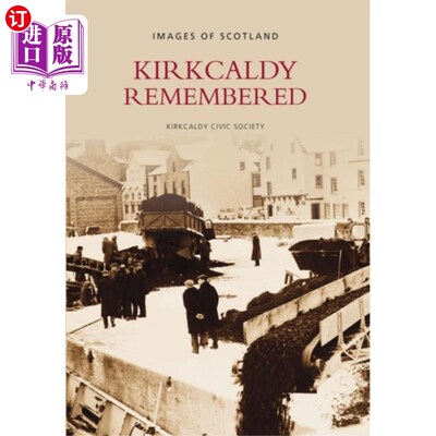 海外直订Kirkcaldy Remembered 克还记得
