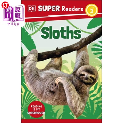 海外直订DK Super Readers Level 2 Sloths DK超级读者2级树懒
