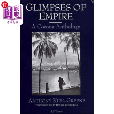 海外直订Glimpses of Empire 帝国一瞥