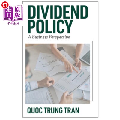 海外直订Dividend Policy: A Business Perspective 股利政策：一个商业视角