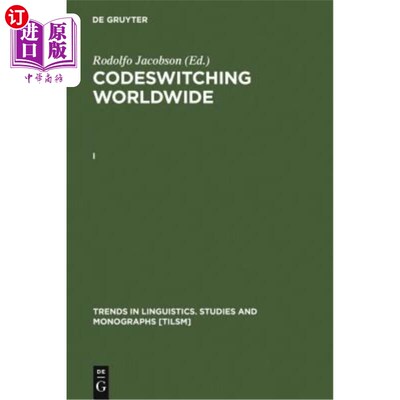 海外直订Jacobson, Rodolfo: Codeswitching Worldwide. [I] 雅各布森，鲁道夫：全球代码交换。[I]