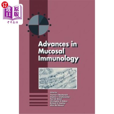 海外直订医药图书Advances in Mucosal Immunology: Proceedings of the Fifth International Congress  粘膜免疫学进展:第