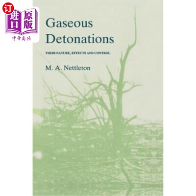 海外直订医药图书Gaseous Detonations: Their Nature, Effects and Control 气体爆炸的性质、影响及控制