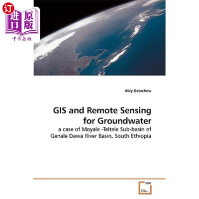 海外直订GIS and Remote Sensing for Groundwater 地下水GIS与遥感