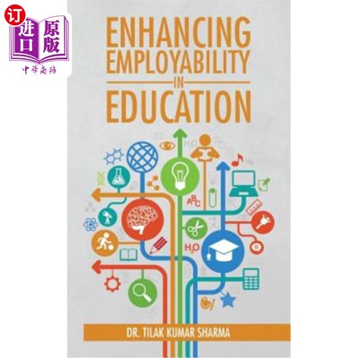 海外直订Enhancing Employability in Education 加强教育就业能力