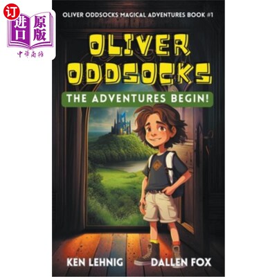 海外直订Oliver Oddsocks The Adventures Begin! 奥利弗·奥德克斯:冒险开始了!