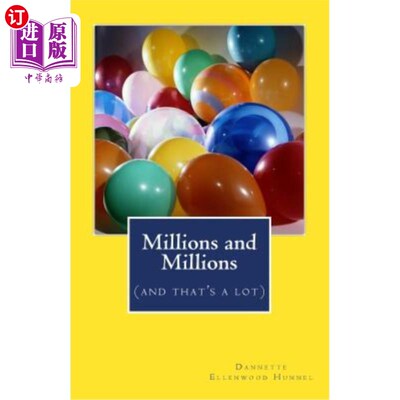 海外直订Millions and Millions: (and that's a lot) 百万和百万:(这是很多)