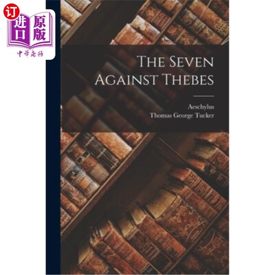 海外直订The Seven Against Thebes 七人对底比斯