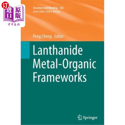 海外直订Lanthanide Metal-Organic Frameworks 镧系金属有机骨架