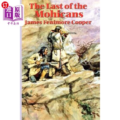 海外直订The Last of the Mohicans 最后一个莫希干人