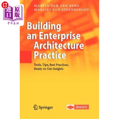海外直订Building an Enterprise Architecture Practice: Tools, Tips, Best Practices, Ready 构建企业架构实践:工具、提
