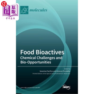海外直订Food Bioactives: Chemical Challenges and Bio-Opportunities 食品生物活性:化学挑战和生物机遇