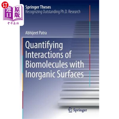 海外直订Quantifying Interactions of Biomolecules with Inorganic Surfaces 量化生物分子与无机表面的相互作用