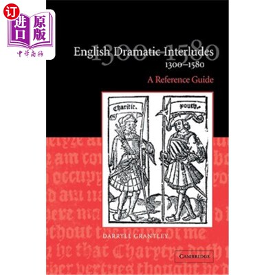 海外直订English Dramatic Interludes, 1300 1580: A Reference Guide 英国戏剧插曲，1300-1580：参考指南