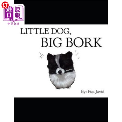 海外直订Little Dog, Big Bork 小狗，大博克