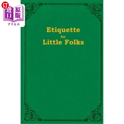 海外直订Etiquette For Little Folks 小人物的礼仪