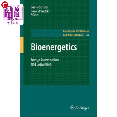 海外直订Bioenergetics: Energy Conservation and Conversion 生物能学:能量守恒和转换