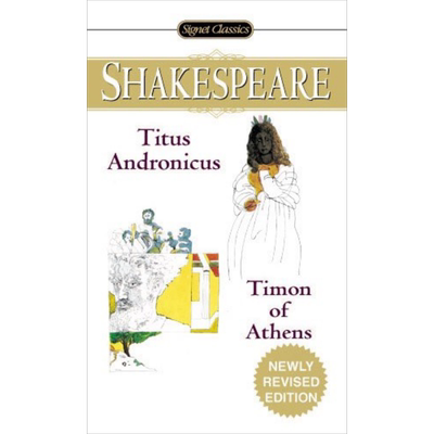 Signet 泰特斯安洛尼克斯与雅典的泰门 Titus Andronicus and Timon of Athens 英文原版 Shakespeare莎士比亚【中商原版】