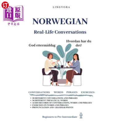 海外直订Norwegian: Real-Life Conversation for Beginners (with audios) 挪威语：初学者的真实对话（带音频）