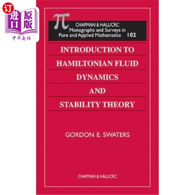 海外直订Introduction to Hamiltonian Fluid Dynamics and Stability Theory 哈密顿流体力学与稳定性理论概论