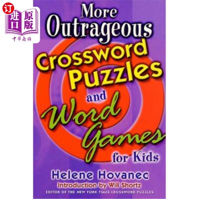 海外直订More Outrageous Crossword Puzzles and Word Games for Kids 更离谱的填字游戏和儿童文字游戏