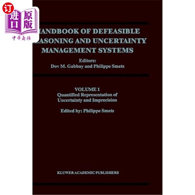 海外直订Quantified Representation of Uncertainty and Imprecision 不确定性和不精确性的量化表示