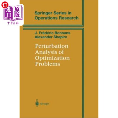 海外直订Perturbation Analysis of Optimization Problems 最优化问题的摄动分析