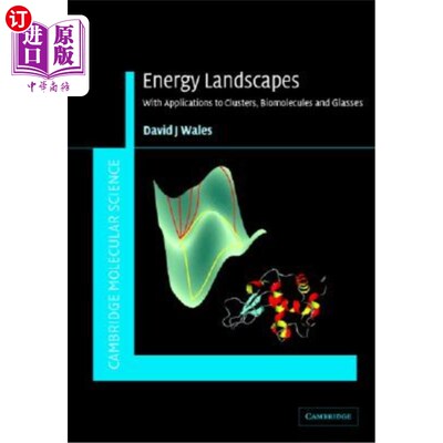 海外直订Energy Landscapes: Applications to Clusters, Biomolecules and Glasses 能源景观
