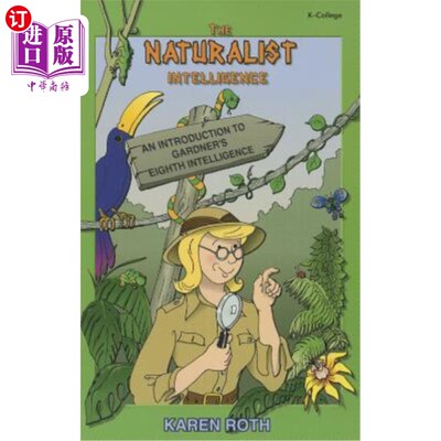 海外直订Naturalist Intelligence: An Introduction to Gardner′s Eighth Intelligence 自然主义智慧：加德纳第八智