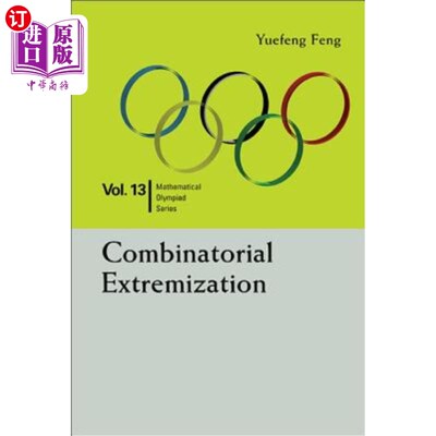海外直订Combinatorial Extremization: In Mathematical Olympiad and Competitions 组合极值化：在数学奥林匹克竞赛中的应用