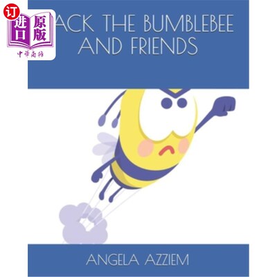 海外直订Jack the Bumblebee and Friends 大黄蜂杰克和朋友们