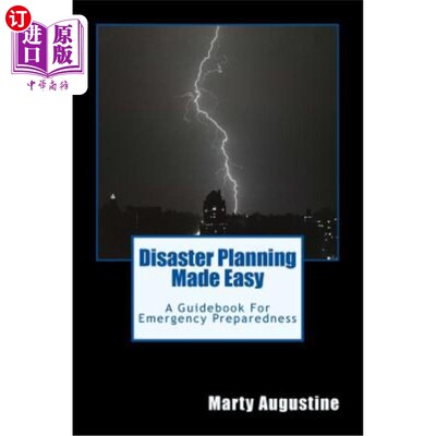 海外直订Disaster Planning Made Easy: An Emergency Preparedness Guidebook 灾害规划变得简单:应急准备指南