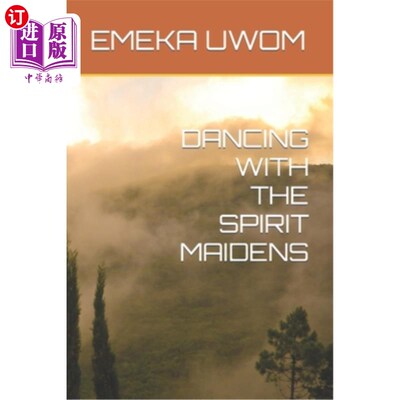 海外直订Dancing with the Spirit Maidens 与精灵共舞