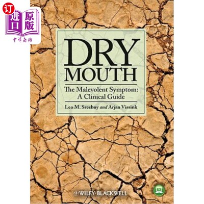 海外直订医药图书Dry Mouth, the Malevolent Symptom: A Clinical Guide 口干，恶毒的症状:临床指南