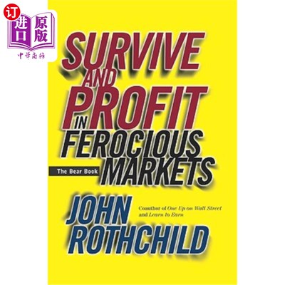 海外直订Survive and Profit in Ferocious Markets: The Bear Book 在残酷的市场中生存和盈利:熊书