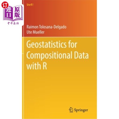 海外直订Geostatistics for Compositional Data with R 含R
